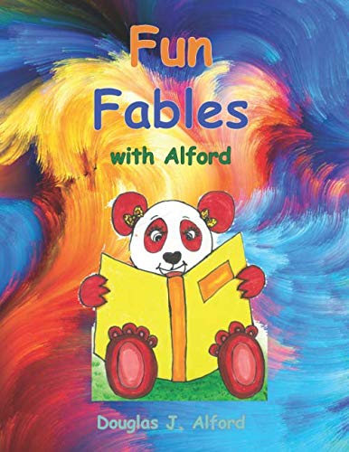 Fun Fables: with Alford: Alford, Mr Douglas J: 9798637635191: Amazon ...