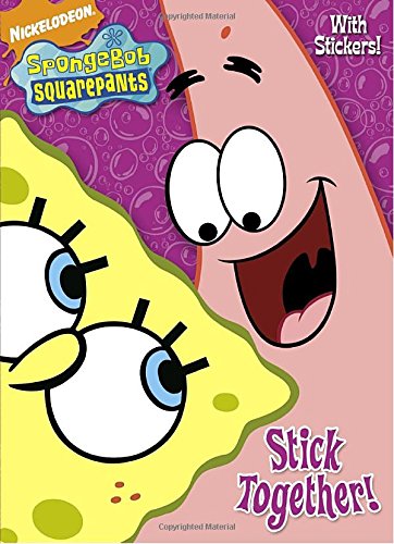 Stick Together! (Stickerific, Nickelodeon SpongeBob Squarepants ...