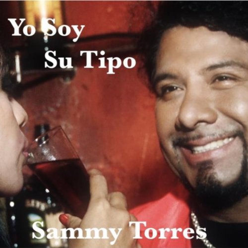Play Yo Soy Su Tipo by Sammy Torres on Amazon Music