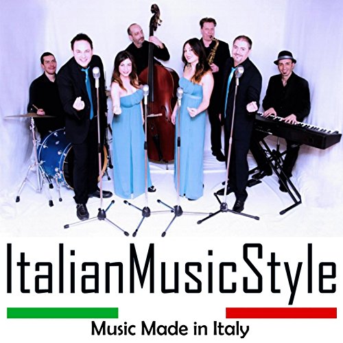 Spiele Italian Music Style (The Great Famous Italian Songs, Swing ...