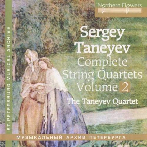Sergey Taneyev, Taneyev Quartet - Taneyev: Complete String Quartets ...