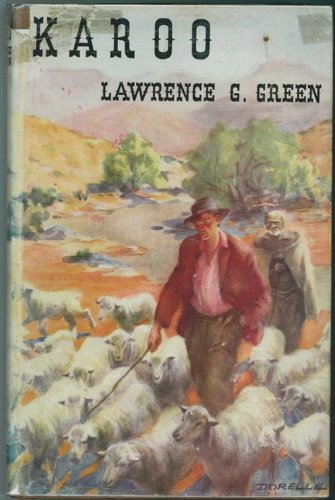 KAROO. The story of the Karoos of South Africa - the Great Karoo, the ...
