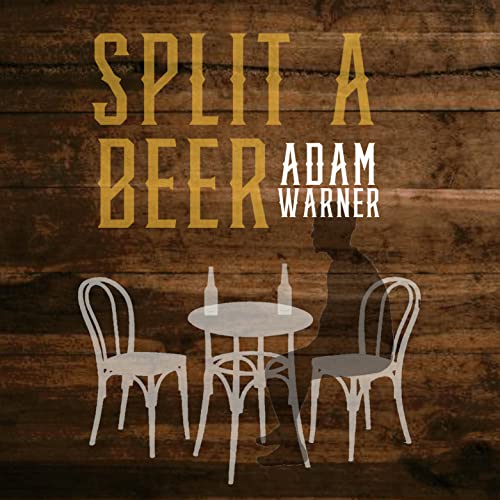 Amazon Music UnlimitedでAdam WarnerのSplit a Beerを