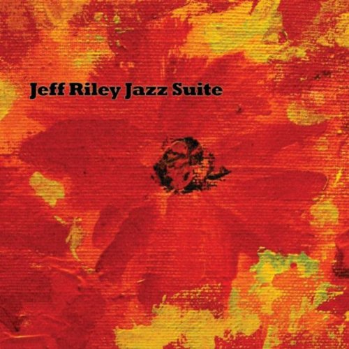 Jeff Riley Jazz Suite by Jeff Riley on Amazon Music - Amazon.co.uk