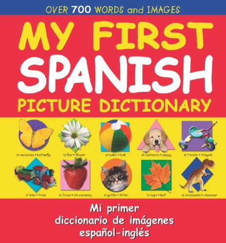 My First Spanish Picture Dictionary (Spanish Edition): Dalmatian Press ...