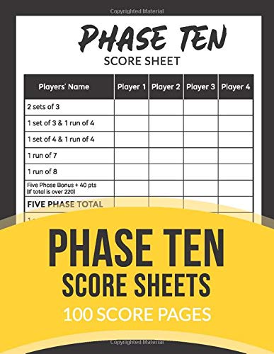 Phase Ten Score Sheets 100 Score Pages: Perfect Scoresheet Record Book ...