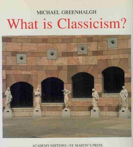 Buy What is Classicism? ("What is...?" series) Book Online at Low ...