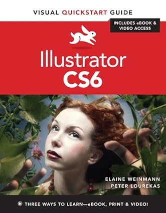 Illustrator Cs6: Visual Quickstart Guide (Visual Quickstart Guides): 9780321822178: Computer ...