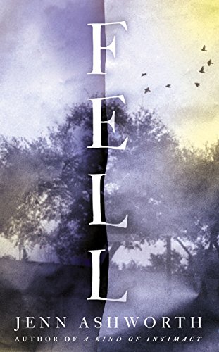 Fell eBook : Ashworth, Jenn: Amazon.co.uk: Kindle Store