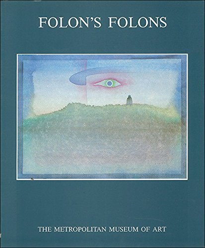 Folon's Folons: Ray Bradbury, Sabine Rewald, William S. Lieberman ...