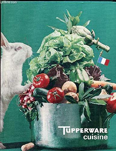 Amazon.com: Tupperware cuisine: Books