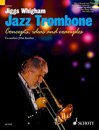 Amazon.com: Jazz Trombone: Concepts, Ideas and Examples: 9781902455495: Kember, John, Whigham ...