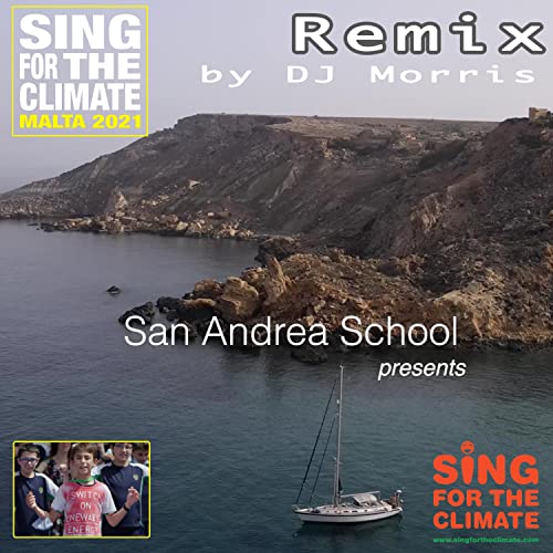 Sing For The Climate - Do It Now! (Malta Edition) (DJ Morris Remix ...