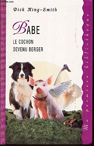 Babe: Colouring Book: Dick King-Smith, Mary Rayner, Anne Blanchet ...