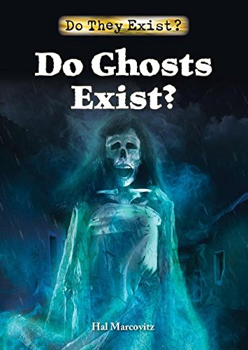 Amazon.com: Do Ghosts Exist? (Do They Exist?): 9781601528568: Marcovitz ...
