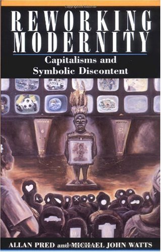 Amazon | Reworking Modernity: Capitalisms and Symbolic Discontent ...
