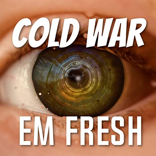 Cold War de Em Fresh en Amazon Music Unlimited