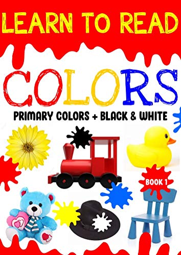 Learn to Read Colors : An Early Learning Book for Preschoolers and ...