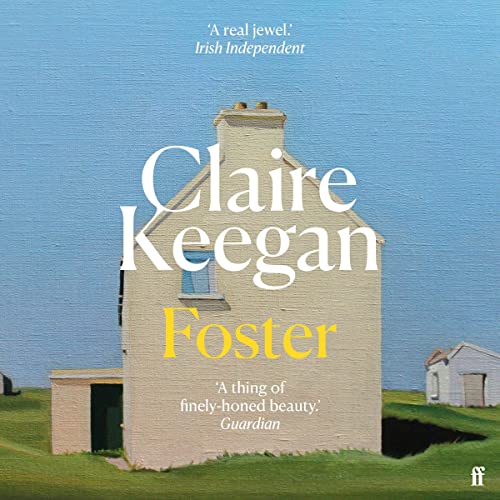 Foster (Audio Download): Claire Keegan, Aoife McMahon, Faber & Faber ...