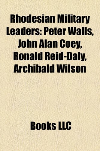 Rhodesian Military Leaders: Peter Walls, : Llc, Books: Amazon.es: Libros
