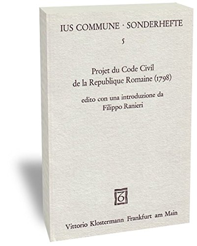 Projet Du Code Civil de la Republique Romaine (1798): Ranieri, Filippo ...