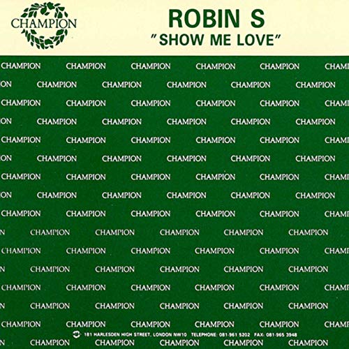 Amazon Music - Robin sのShow Me Love - Amazon.co.jp