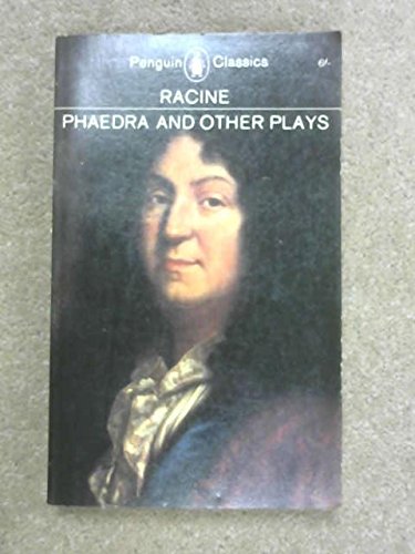 Phaedra and Other Plays: Jean Racine: Amazon.com: Books