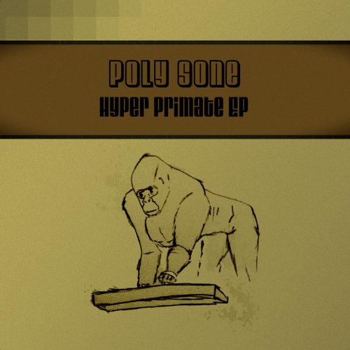 Play Hyper Primate EP by Poly Sone on Amazon Music