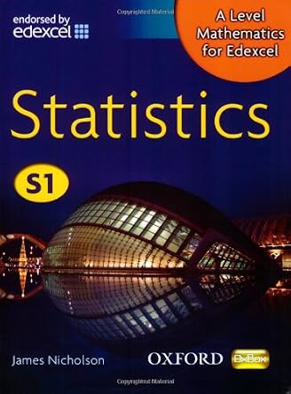 A Level Mathematics for Edexcel: Statistics S1: Amazon.co.uk: Nicholson ...