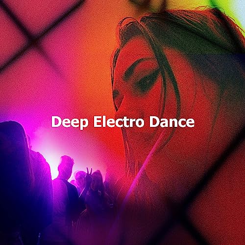 Amazon.co.jp: Deep Electro Dance : Electric Slide Dance Party DJ's ...