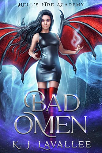 Amazon.com: Bad Omen (Hell’s Fire Academy Book 1) eBook : Lavallee, K. J., Lasko, Mary , Kraft ...