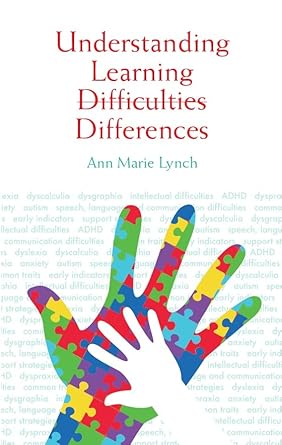Understanding Learning Differences: Lynch, Ann Marie: 9781786051523 ...