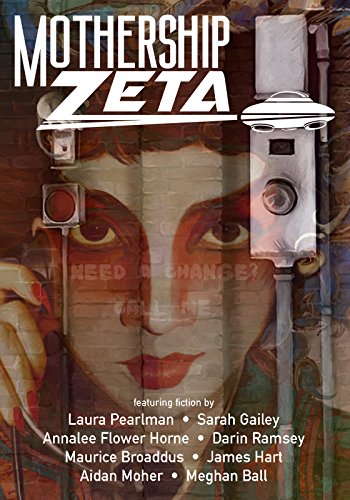 Amazon.com: Mothership Zeta: Issue 5 eBook : Acks, Rachael, Pearlman ...
