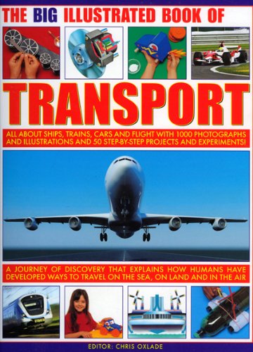 Big Illustrated Book of Transport : Oxlade, Chris: Amazon.in: Books