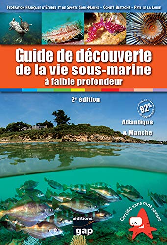 Guide de découverte de la vie sous-marine à faible profondeur ...