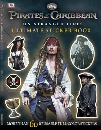 Ultimate Sticker Book: Pirates of the Caribbean: On Stranger Tides ...