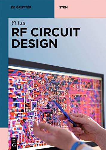 Rf Circuit Design (De Gruyter Textbook): Liu, Yi, Tsinghua University ...