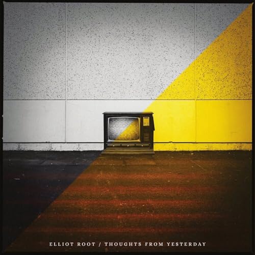 Amazon.com: Thoughts From Yesterday : Elliot Root: Digital Music