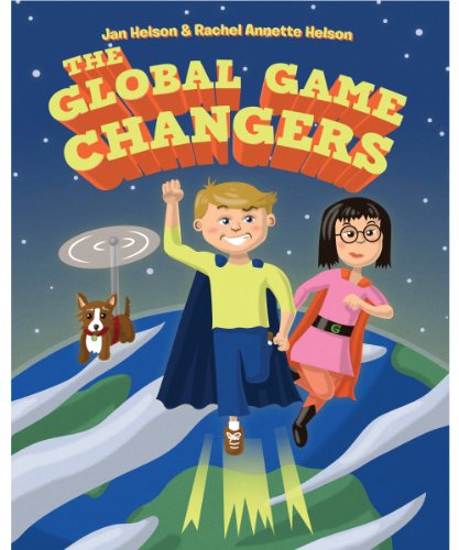 The Global Game Changers eBook : Helson, Rachel Annette, Helson, Jan ...