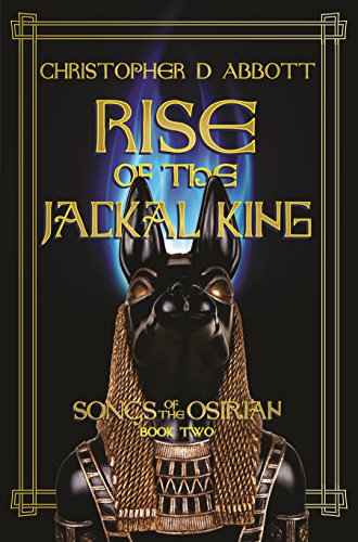Book review of Rise of the Jackal King - Readers' Favorite: Book ...