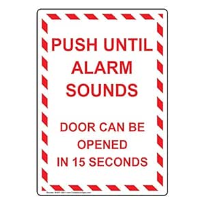 ComplianceSigns.com Vertical Push Until Alarm Sounds Door Can Be Opened ...