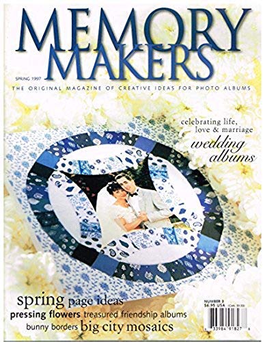 {Scrapbooks} Memory Makers: the Original Magazine of Creative Ideas for ...