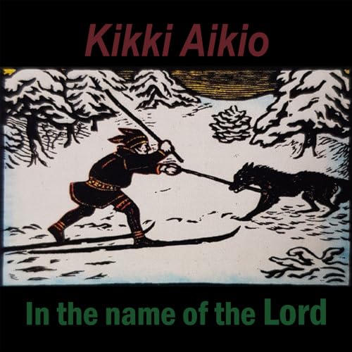 Play In the name of the Lord by Kikki Aikio on Amazon Music