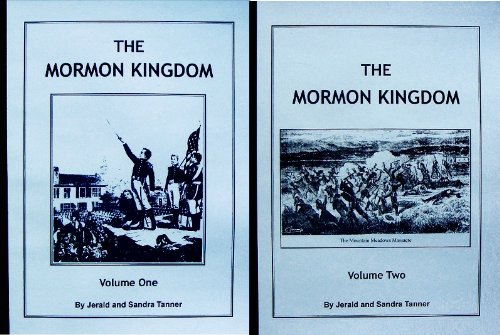 The Mormon Kingdom (2 Volumes): Jerald Tanner, Sandra Tanner: Amazon ...