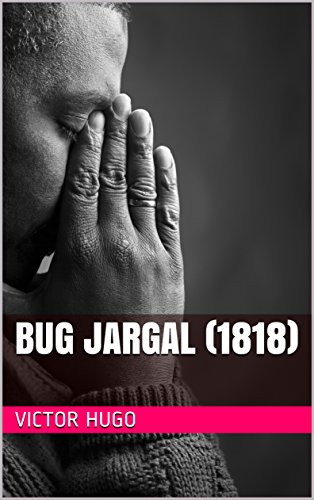 Bug Jargal (1818) (French Edition) eBook : Hugo, Victor: Amazon.in ...