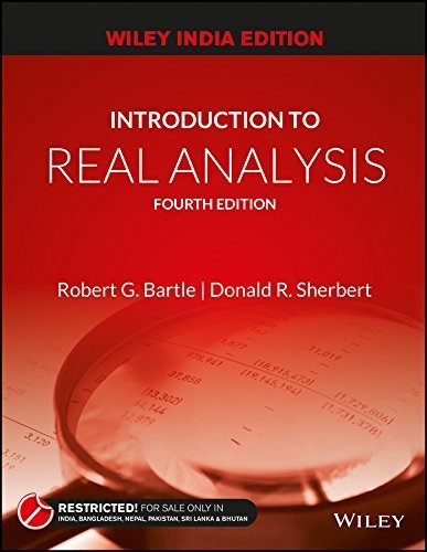 Introduction to Real Analysis, Fourth Edition [Wiley India Edition] by ...