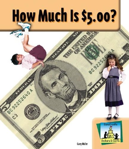 How Much Is $5.00? (Dollars & Cents): Molter, Carey: 9781577658917 ...