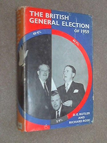 The British General Election of 1959: Amazon.co.uk: Butler, D., Rose, R ...