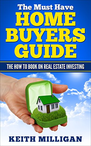 The Must Have Home Buyers Guide: The How To Book On Real Estate ...