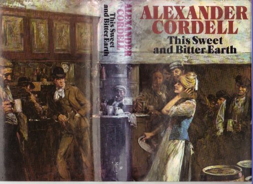 This sweet and bitter earth: Cordell, Alexander: 9780312800673: Amazon ...